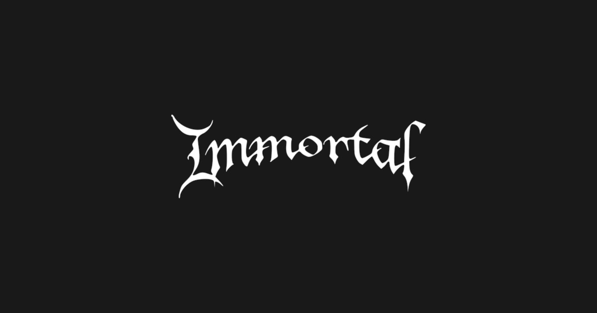 Immortal - Immortal - T-Shirt | TeePublic