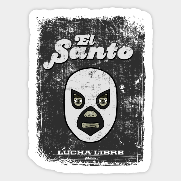 El Santo - El Santo - Sticker | TeePublic