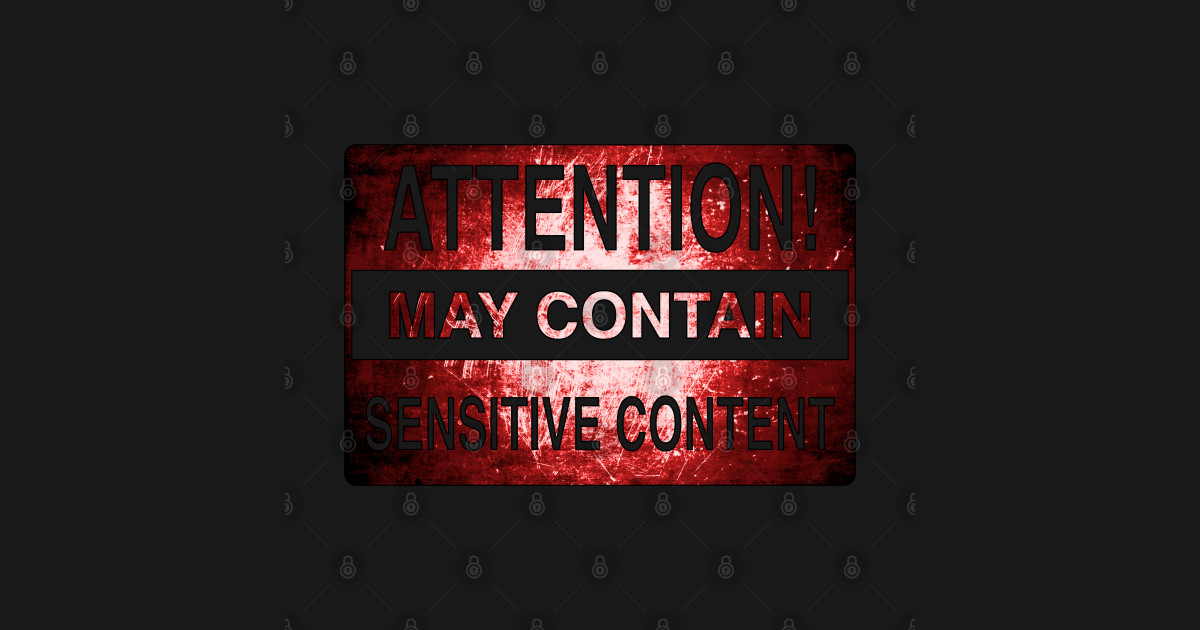 Sensitive Content Warning - A Sensitive Caution | Funny Warning Gift ...