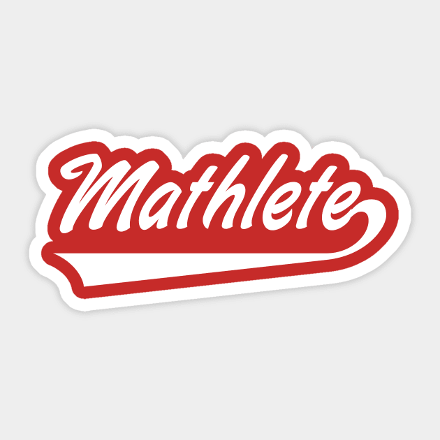 Mathlete - Math - Sticker | TeePublic