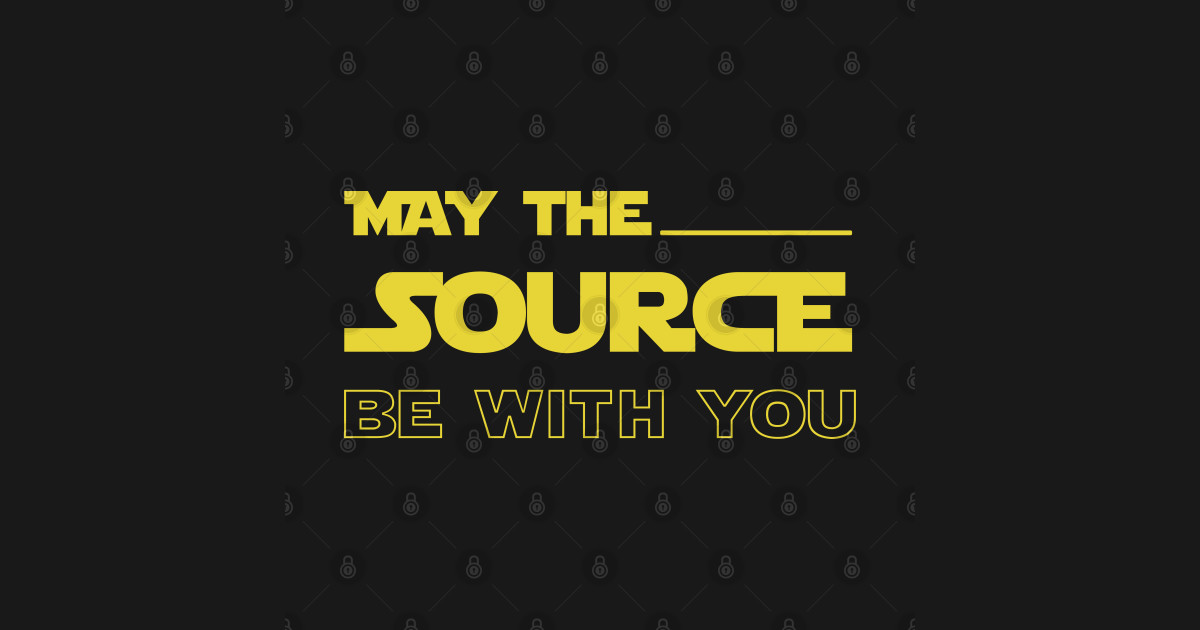 Developer May the Source Be With You - Dev - T-Shirt | TeePublic
