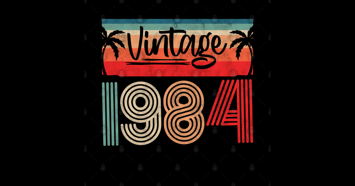 Vintage 1984 Limited Edition - 39th Birthday Vintage Design - 39th ...