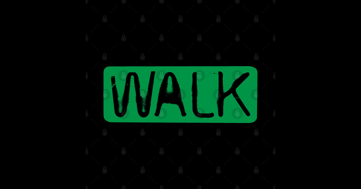WALK Street Sign by Buck Tee - Walking - Sticker | TeePublic
