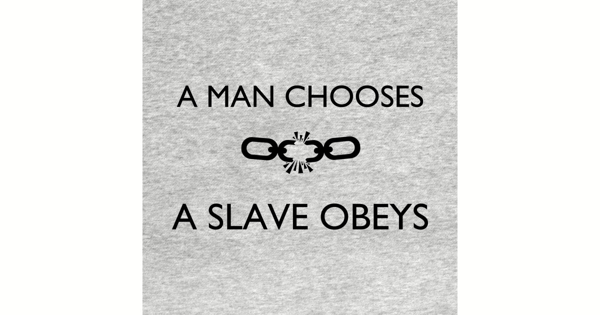 A Man Chooses - A Man Chooses - T-Shirt | TeePublic
