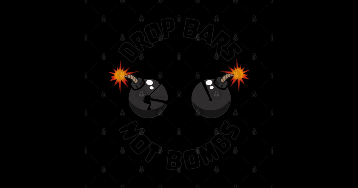 Drop Bars Not Bombs - Bicycle Lover - Sticker | TeePublic