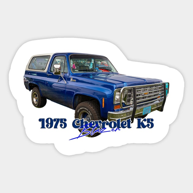 1975 Chevrolet K5 Blazer - 1975 Chevrolet K5 Blazer - Sticker | TeePublic