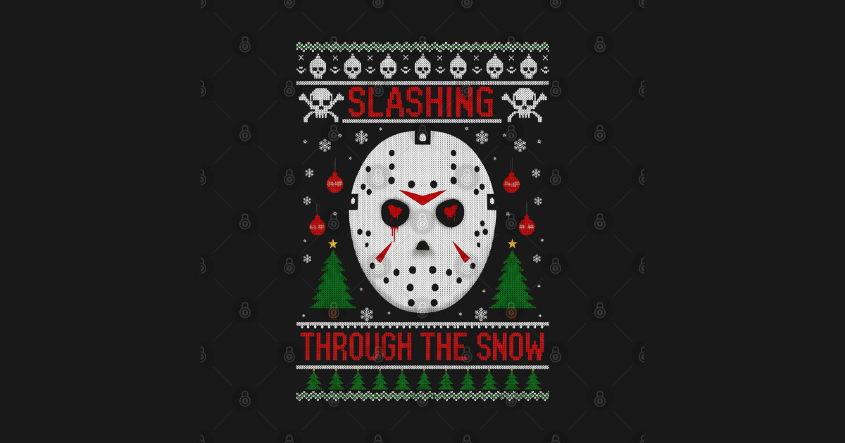 Slashing Through The Snow - Jason's Ugly Sweater - Christmas - T-Shirt ...