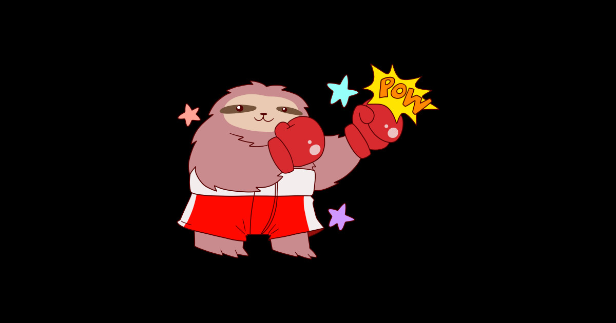 Boxing Sloth - Sloth - Posters and Art Prints | TeePublic