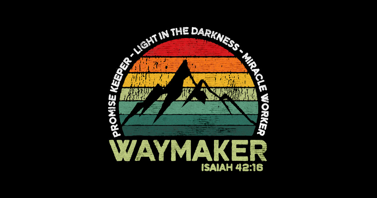 Waymaker mountain promise keeper light - Christian - Posters and Art ...