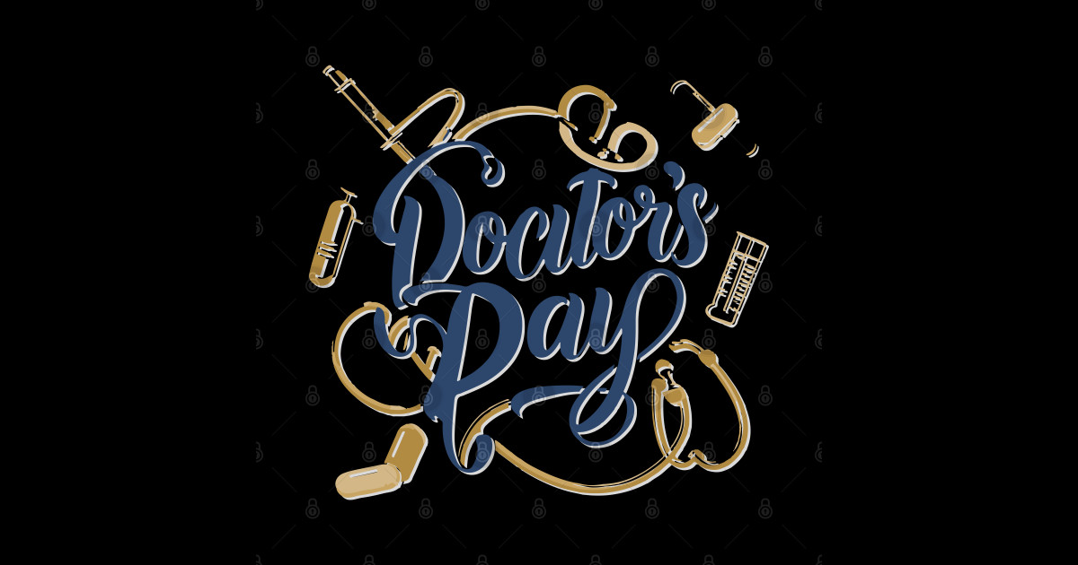 Doctors' Day – March - Doctors Day - Posters and Art Prints | TeePublic