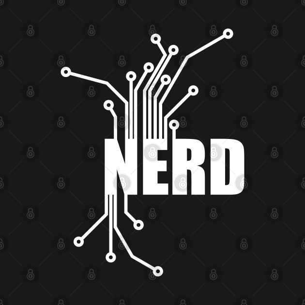 Nerd Circuit Board - Computer CPU Technology Nerd Design - Nerds - T ...