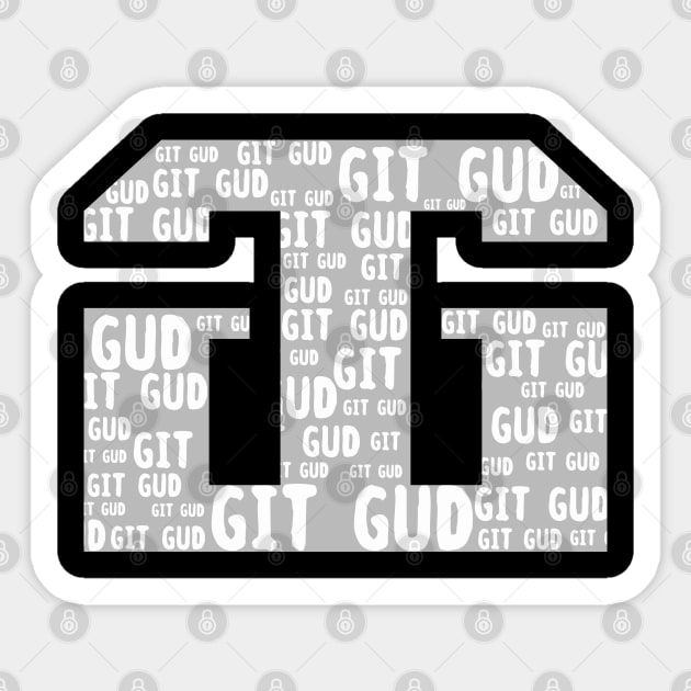 GG Git Gud - Noob - Sticker | TeePublic