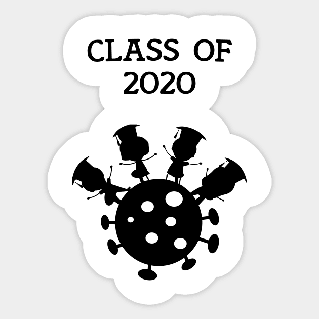 Class of 2020 - Class Of 2020 Seniors - Sticker | TeePublic