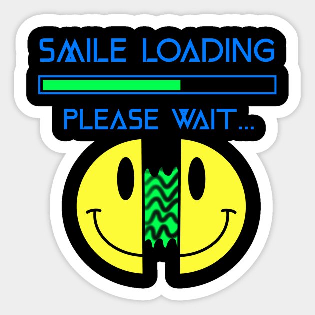 SMILE LOADING FUNNY FACE DESIGN - Funny Face - Sticker | TeePublic