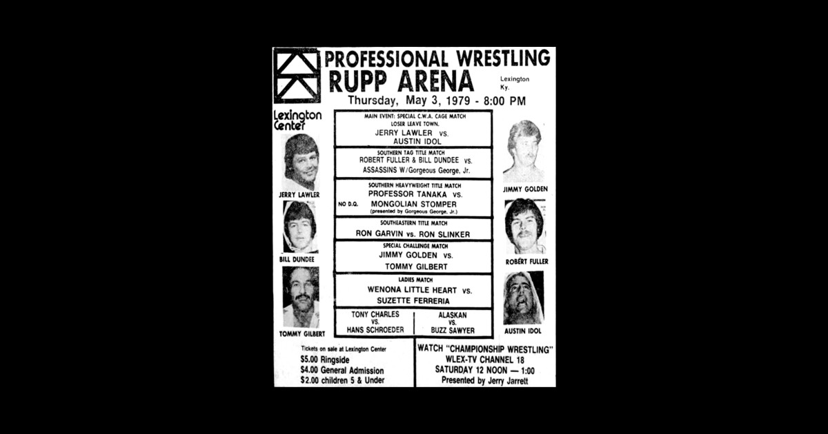 Wrestling Rupp Arena Lexington KY 1979 Jerry Lawler Vs. Austin Idol ...
