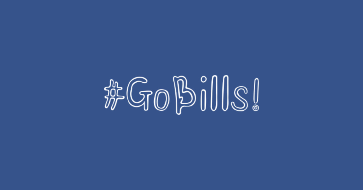 Go Bills! - Go Bills - T-Shirt | TeePublic