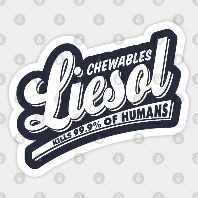 Liesol Chewables - Lysol - Sticker | TeePublic