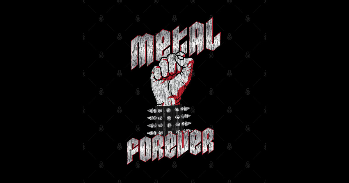 METAL FOREVER - Heavy Metal Fist Graphic Vintage Faded - Guitar Castle ...