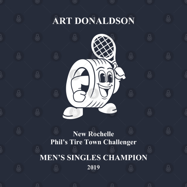 (Front + Back) Art Donaldson Men's Singles Champion New Rochelle ...
