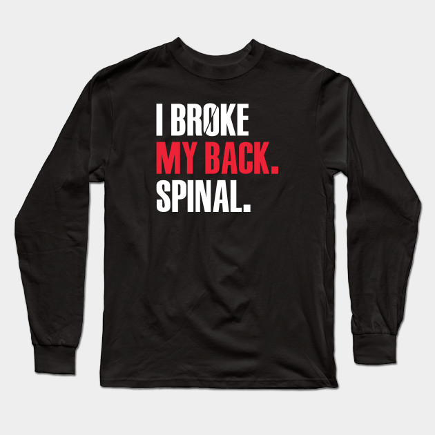 I Broke My Back. Spinal - Cj Mccollum - Long Sleeve T-Shirt | TeePublic