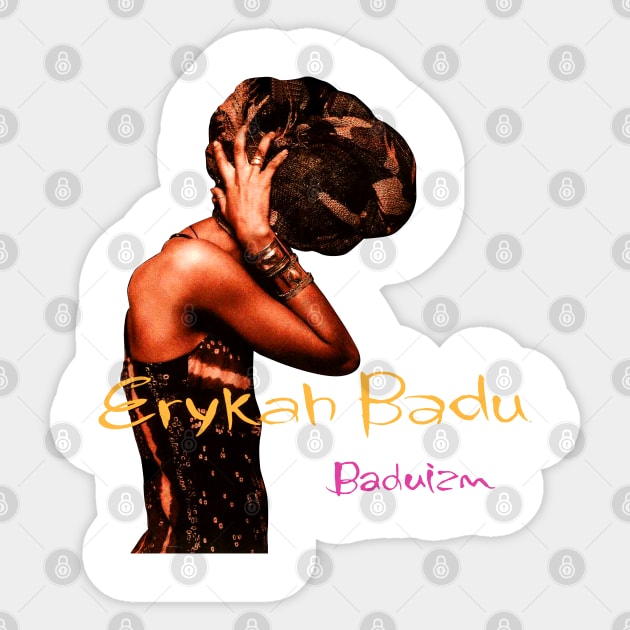Erykah Badu Baduizm - Erykah Badu - Sticker | TeePublic