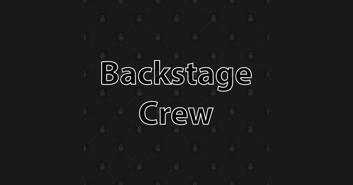 Backstage crew- t-shirt - Simple - T-Shirt | TeePublic