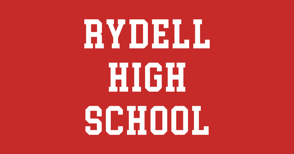 Rydell High School - Rydell High School - T-Shirt | TeePublic