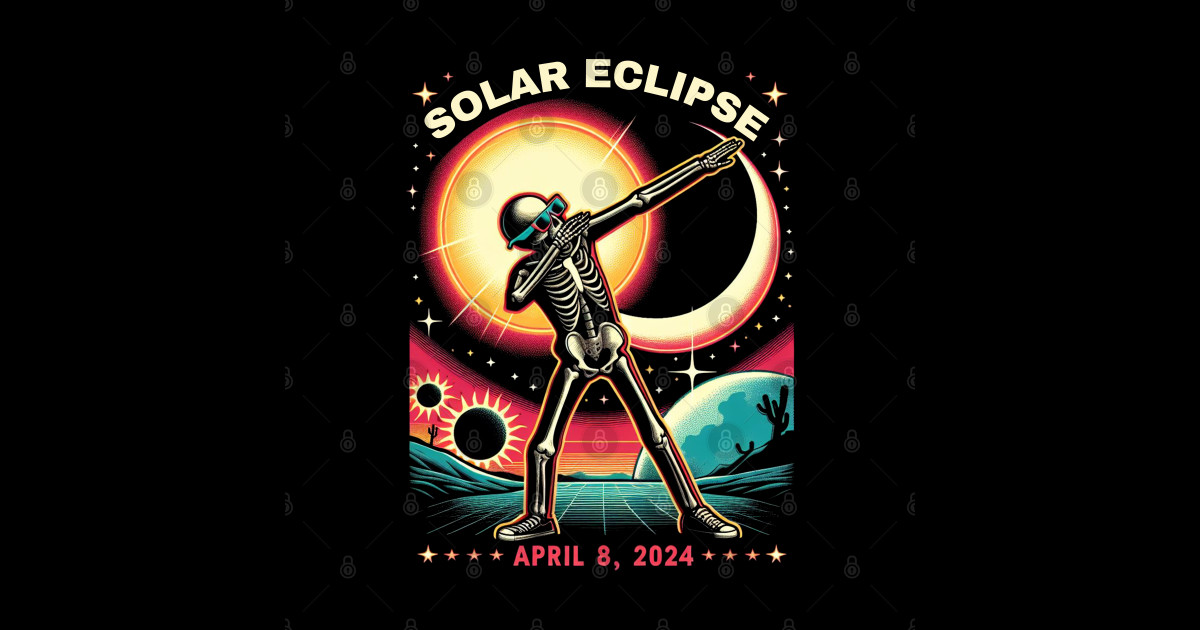 Dabbing Skeleton Total Solar Eclipse 2024 wearing Glasses - Dabbing ...