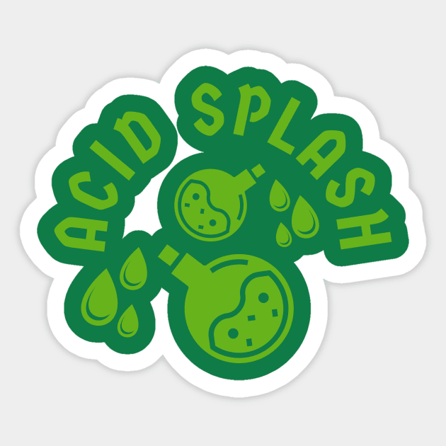 Acid Splash - Dungeons And Dragons - Sticker | TeePublic