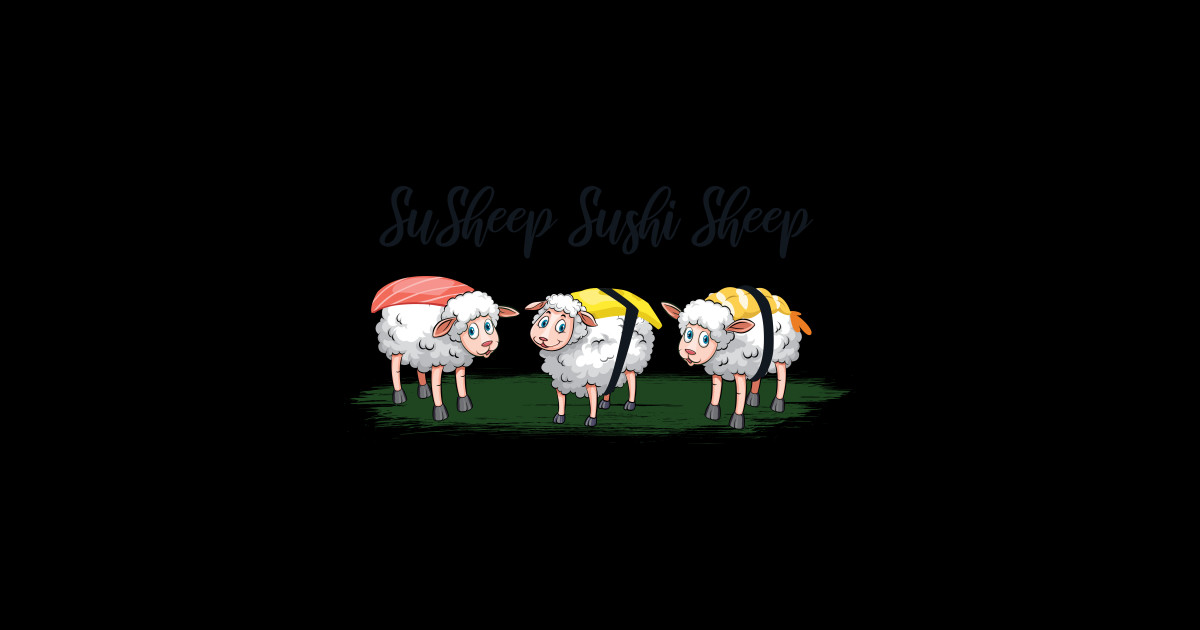 'SuSheep Sushi Sheep' Adorable Sushi Gift - Sushi - Sticker | TeePublic