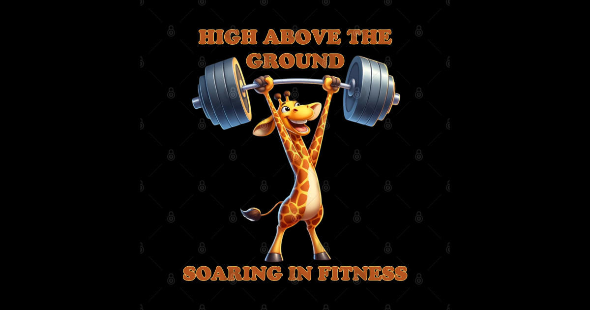 Giraffe Lift: Elevate Your Workout - Fitness Giraffe - Sticker | TeePublic