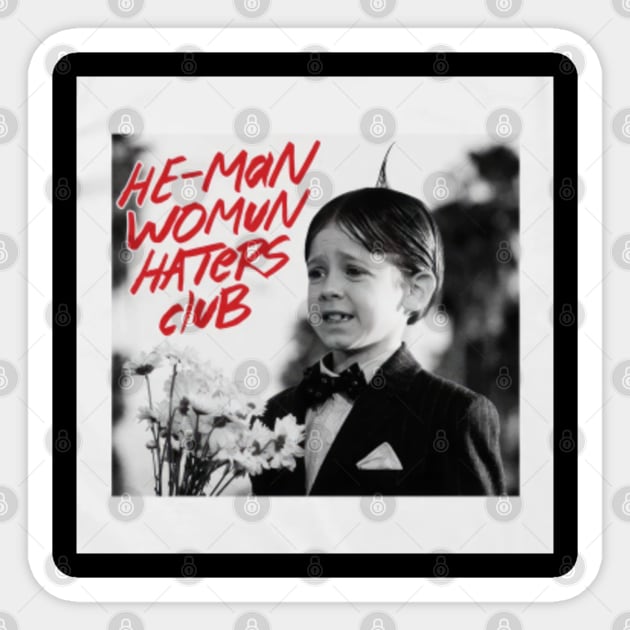 He-Man Woman Haters Club - Haters Gonna Hate - Sticker | TeePublic