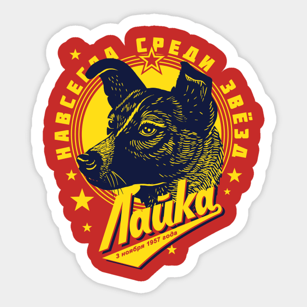 Laika - Soviet Union - Sticker | TeePublic