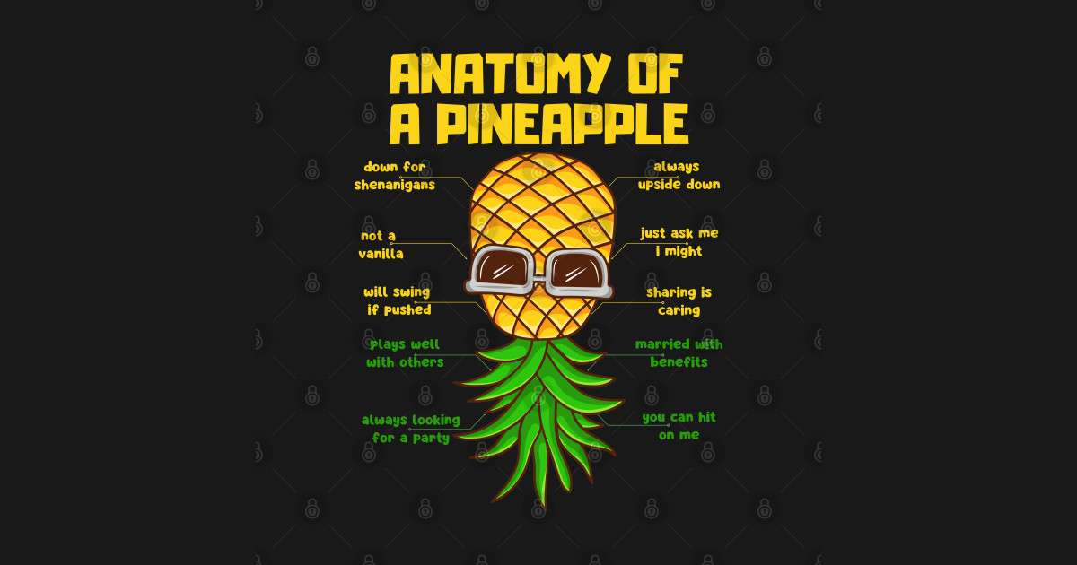 Anatomy of a pineapple - Pineapple - T-Shirt | TeePublic