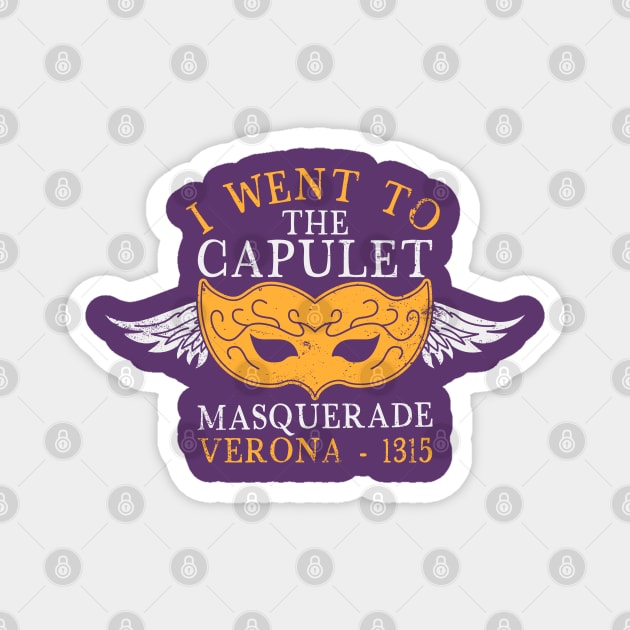 Capulet Masquerade - Romeo And Juliet - Magnet | TeePublic