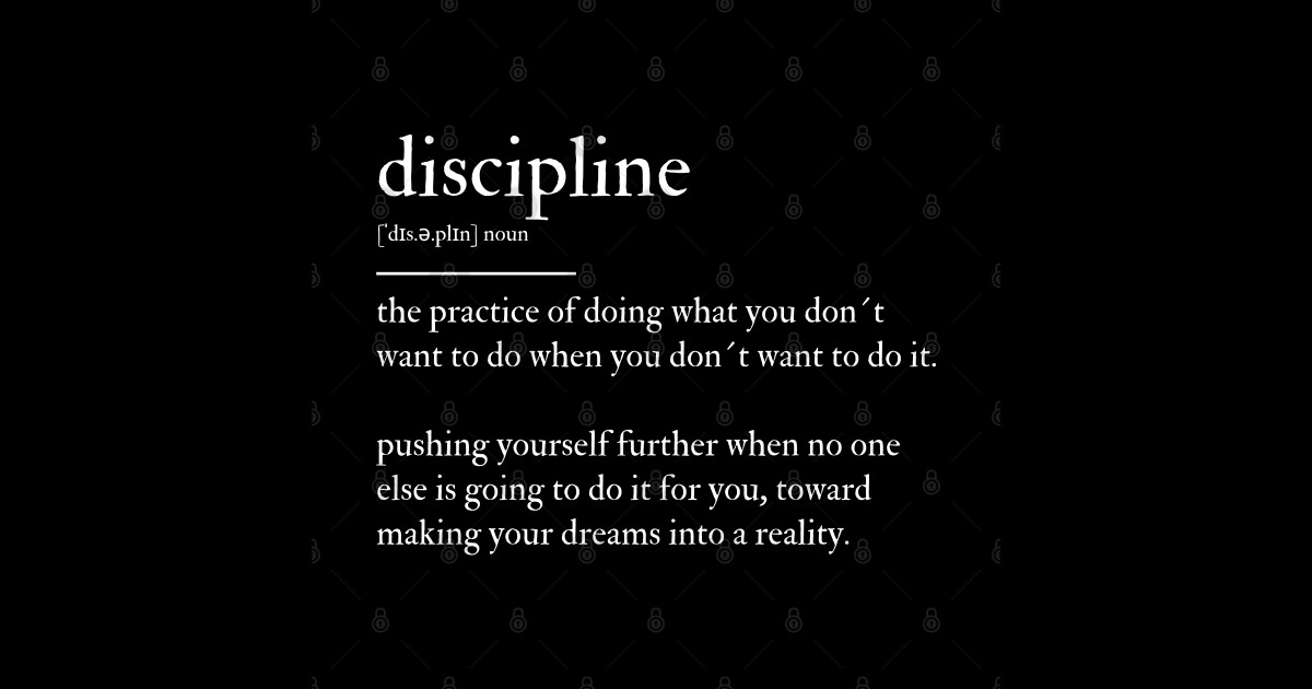 The Meaning of Discipline – Motivation for Focus, Success and ...