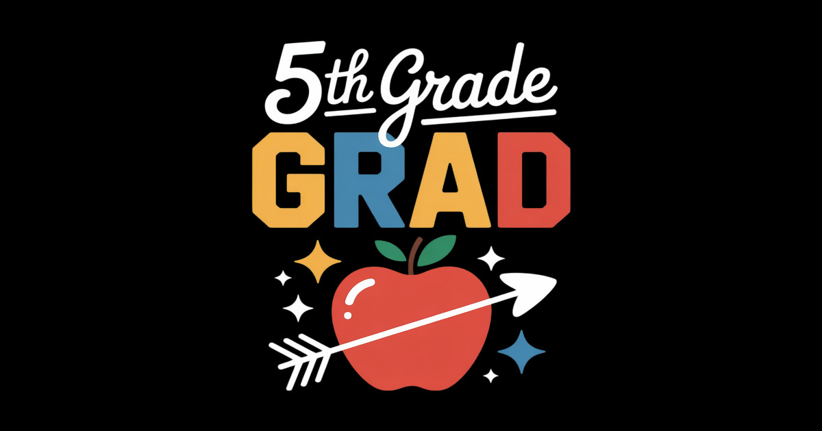 Fifth 5th Grade Grad 2025 Elementary School Graduate - Fifth 5th Grade ...