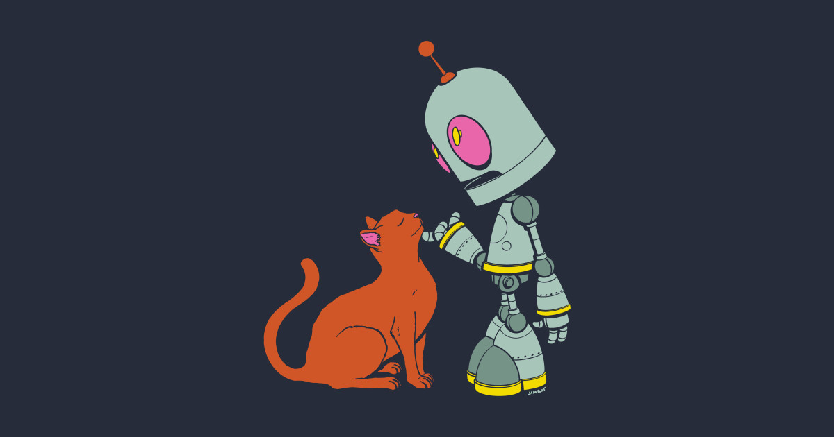 The Robot Met A Cat - Robot - T-Shirt | TeePublic