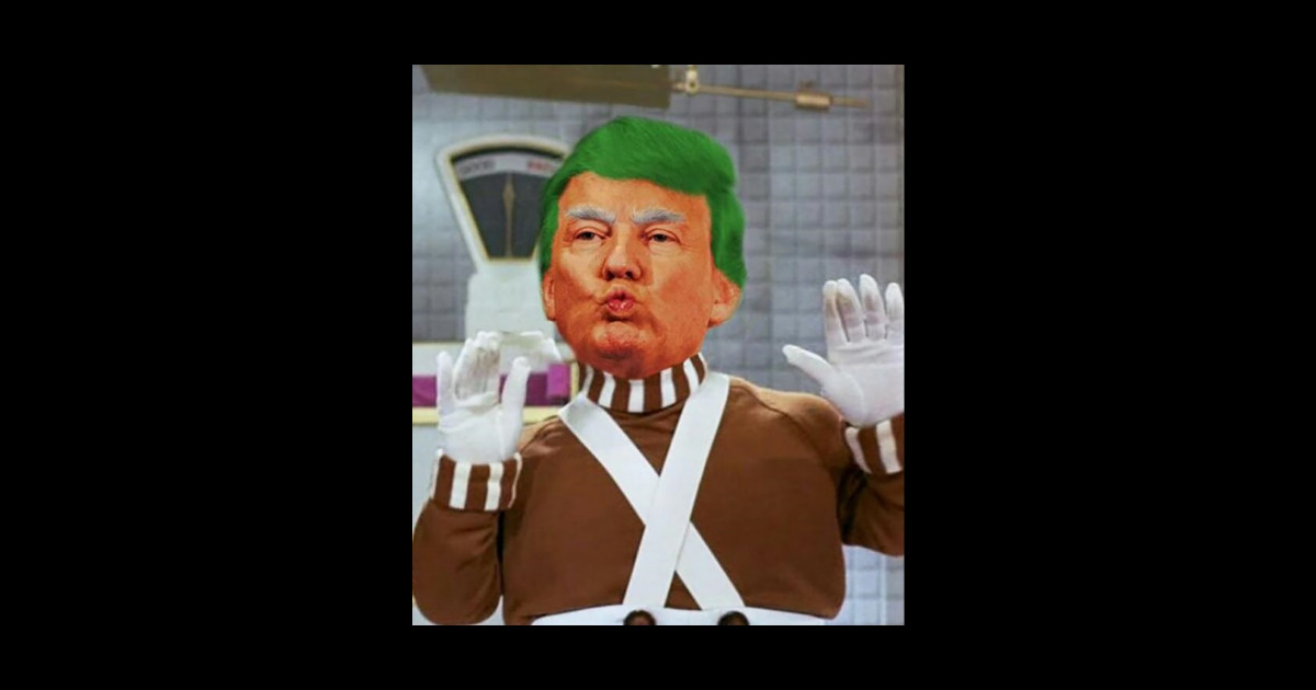 Trump Oompa Loompa Meme - Donald Trump Meme - Sticker | TeePublic