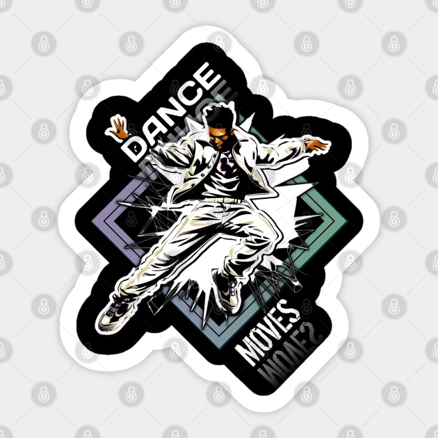 Hip Hop Dance - Hip Hop Dance - Sticker | TeePublic