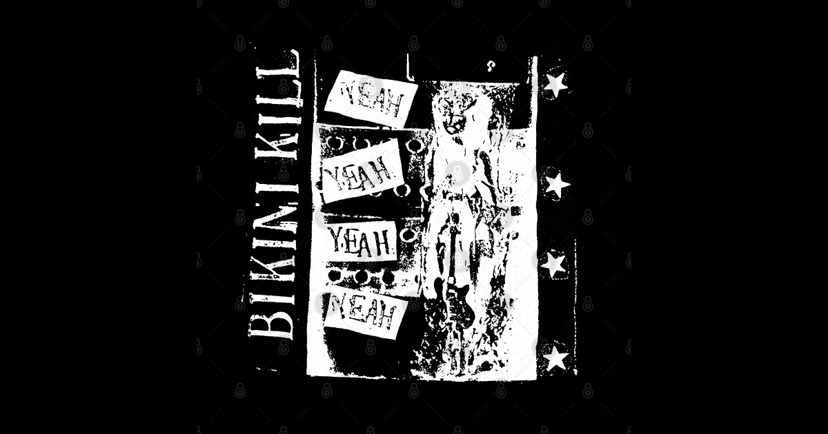 Bikini Kill Band - Bikini Kill Band - Posters and Art Prints | TeePublic