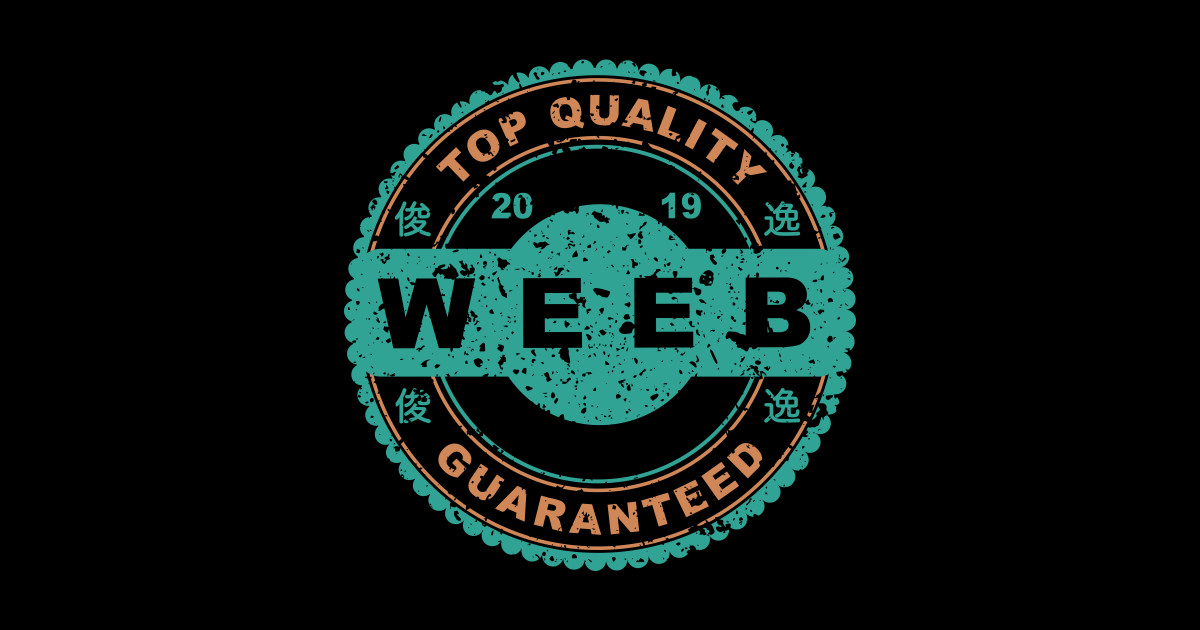 Weeb Label- Stamp Design - Weeb - Sticker | TeePublic