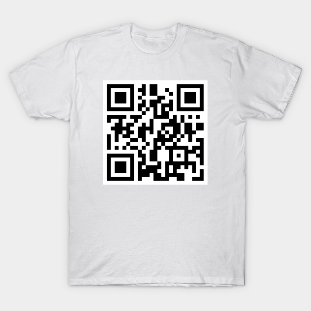 Did You Just Scan Me? QR Code - Qr Code - T-Shirt | TeePublic