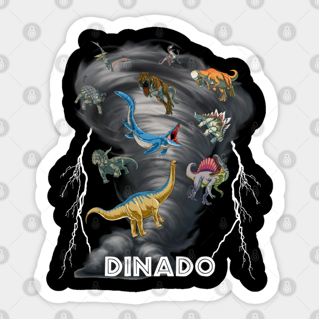 Dinosaur Tornado (DINADO!) - Dinosaur - Sticker | TeePublic