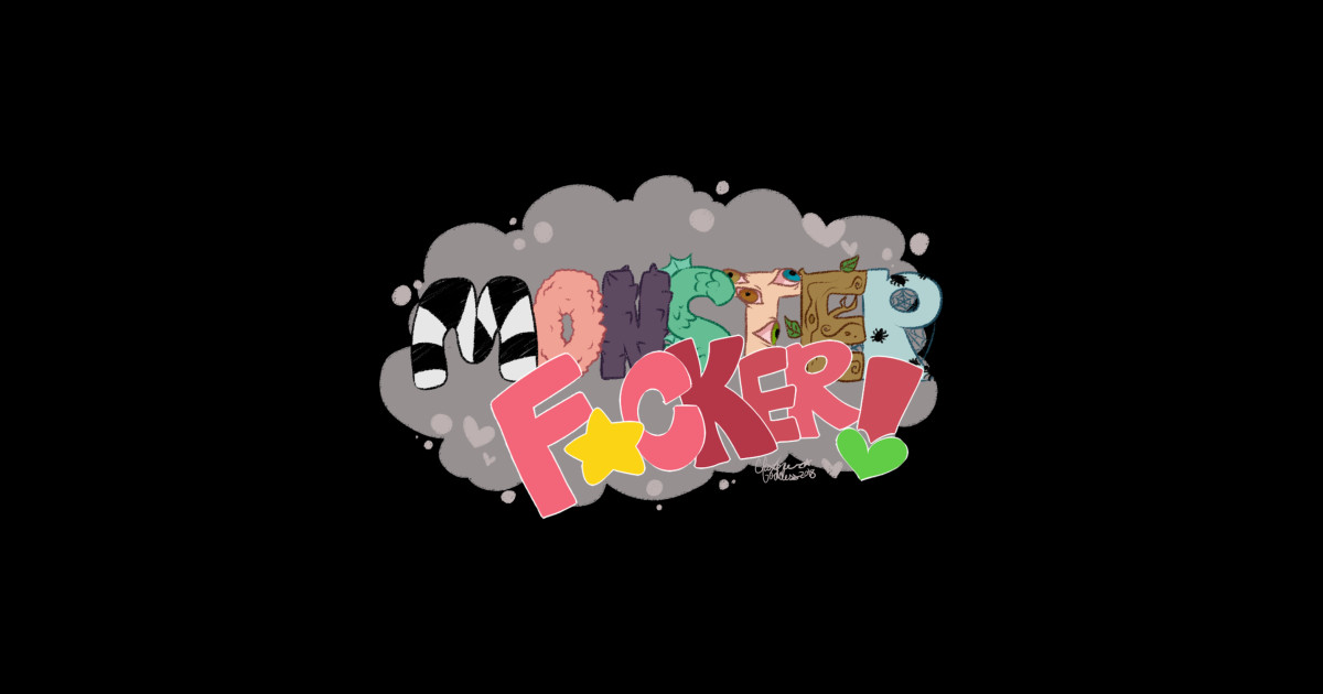 Monster F*cker! - Monsters - Sticker | TeePublic Monster F*cker! - Monsters - Sticker | TeePublic