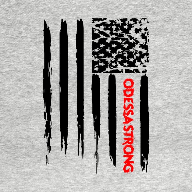 ODESSA STRONG - 100% PROCEEDS TO VICTIMS - Odessa Strong - T-Shirt ...