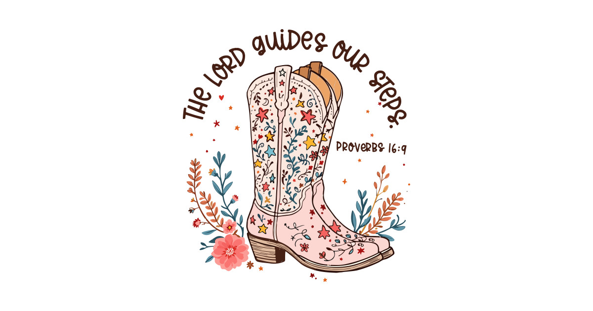 The Lord Guides Our Steps, God, Faith, Christian, Jesus, Bible ...