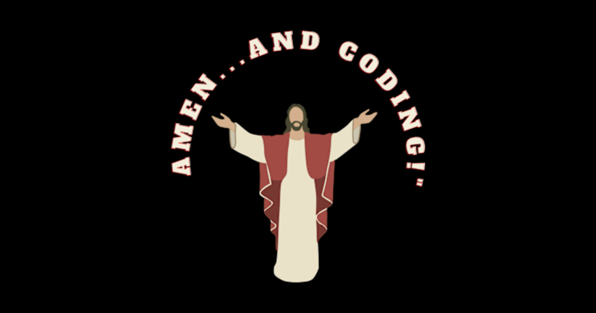 Jesus Coding Programmer Funny Meme - Jesus Meme - Sticker | TeePublic