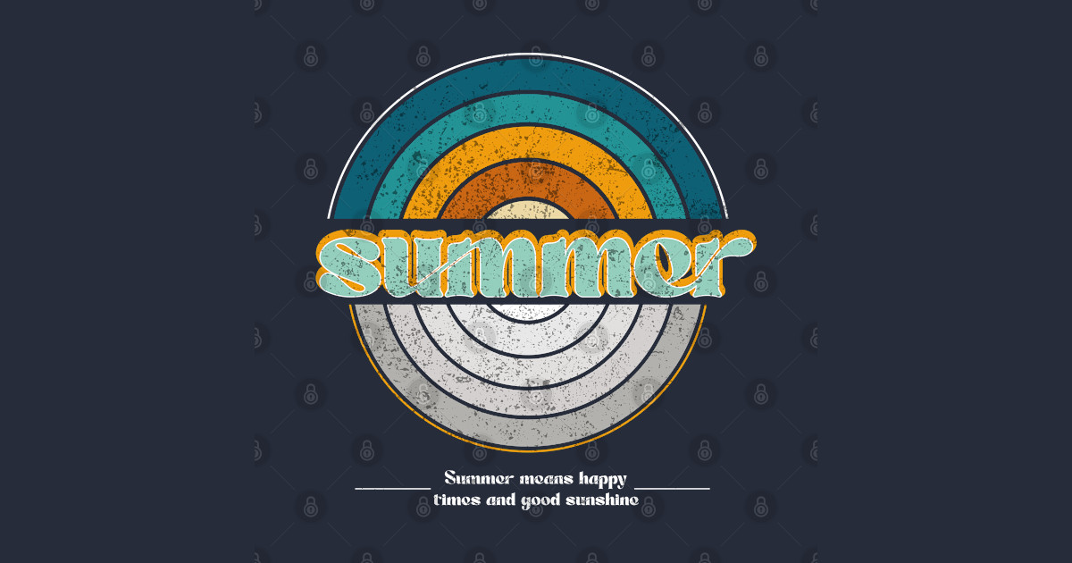 Summer - Summertime - T-Shirt | TeePublic