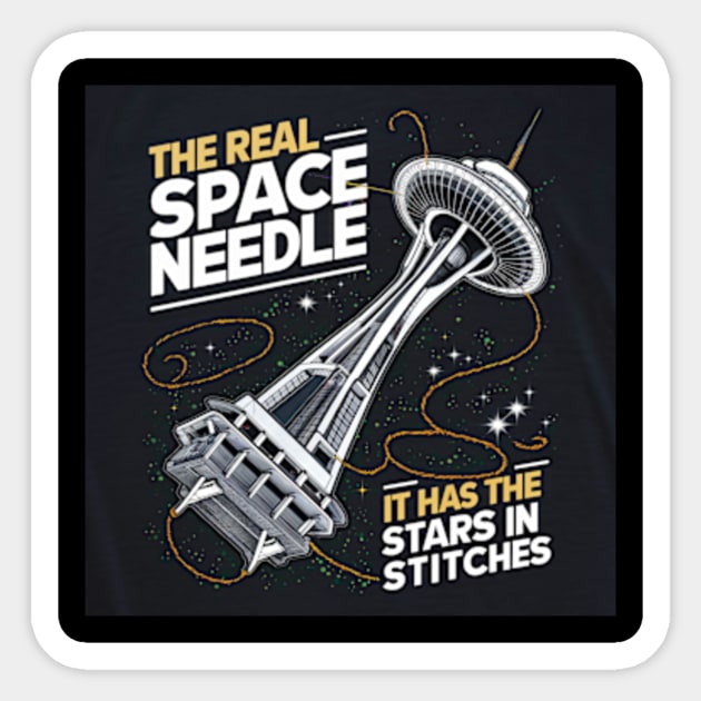 The real needle - Space Needle - Sticker | TeePublic